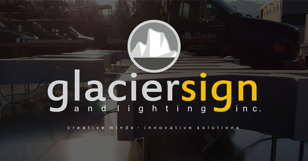 Glacier Sign & Lighting, Inc. - Quality Signs, Service, and ...